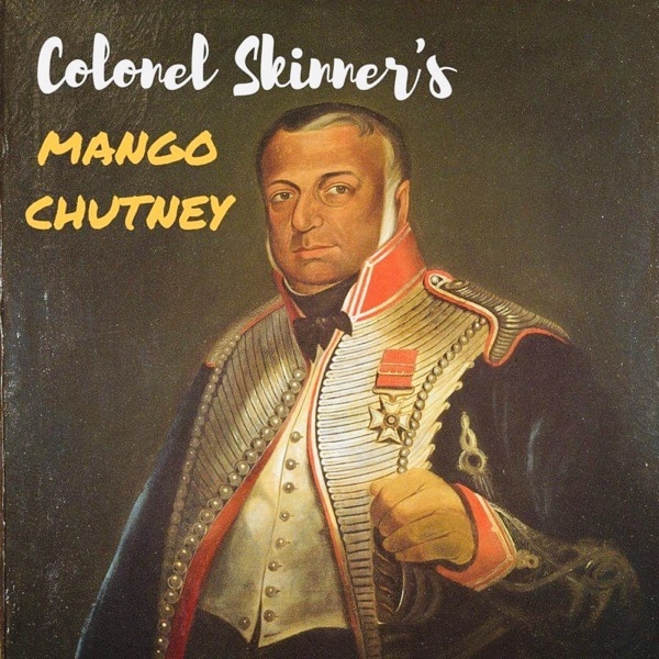The Hirshon Anglo-Indian Colonel Skinner’s Spicy Mango Chutney - The ...